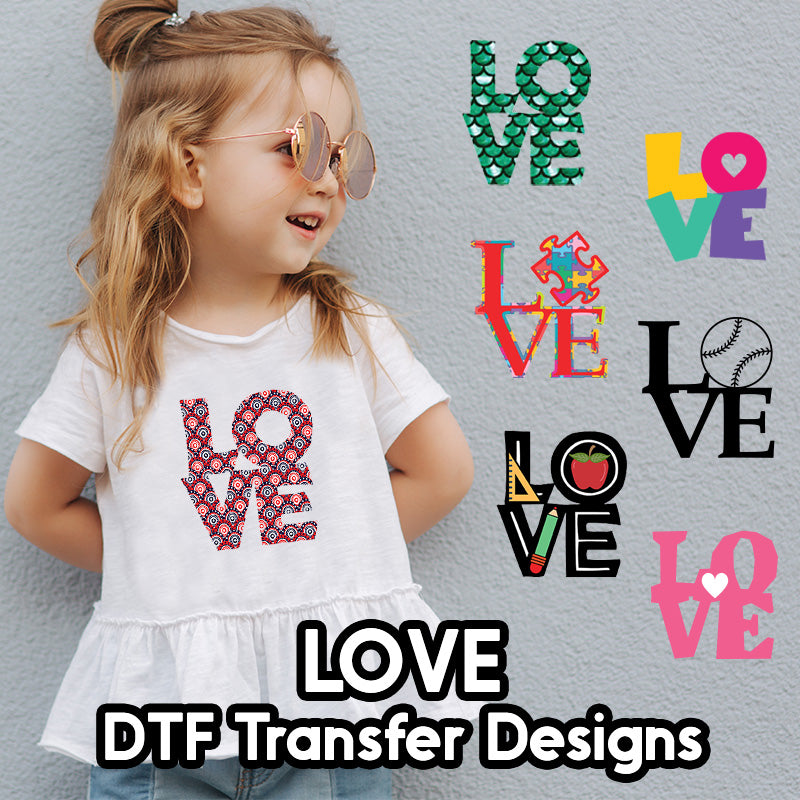 LOVE DTF Transfer Designs (2.5", 4", 6", 8" Length Available) | Heat ...