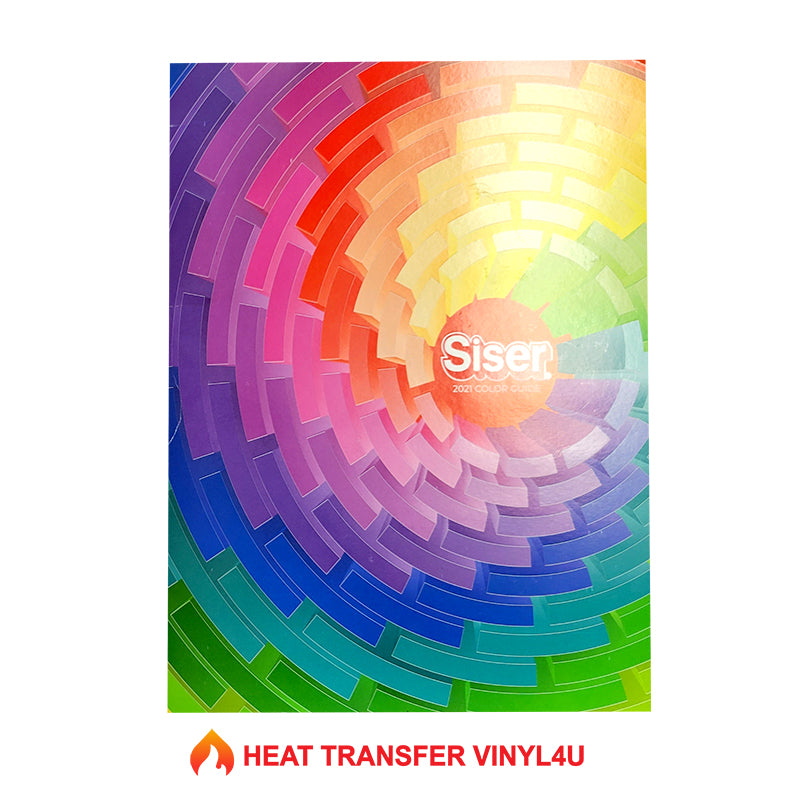 2021 Siser Color Guide | Heat Transfer Vinyl 4U – HEAT TRANSFER VINYL 4U